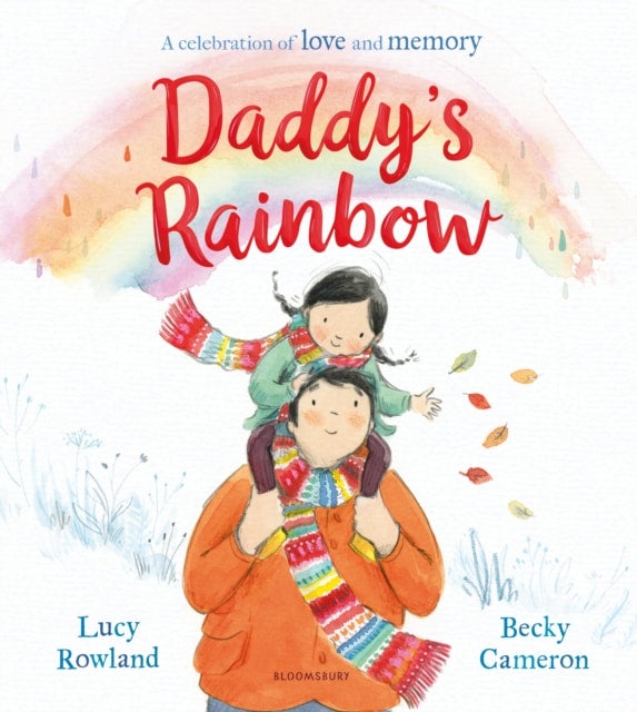 Daddy's Rainbow | The Classroom Children's Bookshop and Tuition