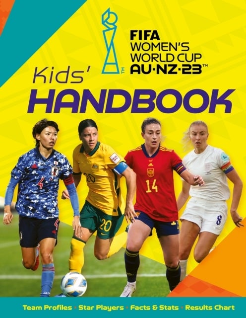 FIFA Women's World Cup Australia/New Zealand 2023: Kids' Handbook | The ...